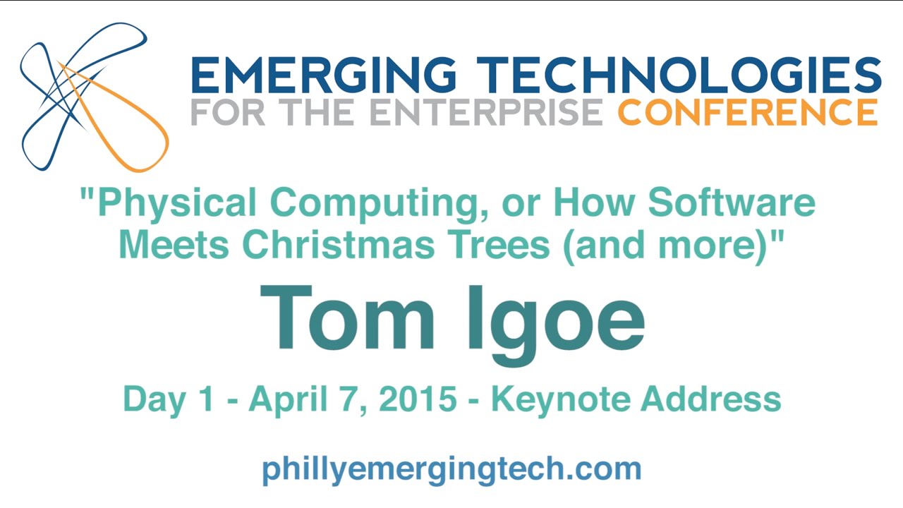 Philly ETE 2015 #24 - Physical Computing, or How Software Meets Xmas ...