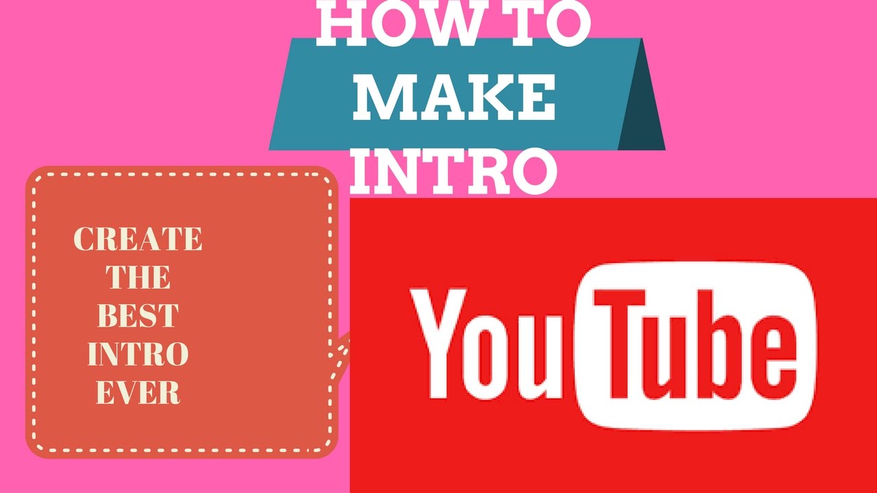 How To Create Intro Video For Youtube Android Youtube
