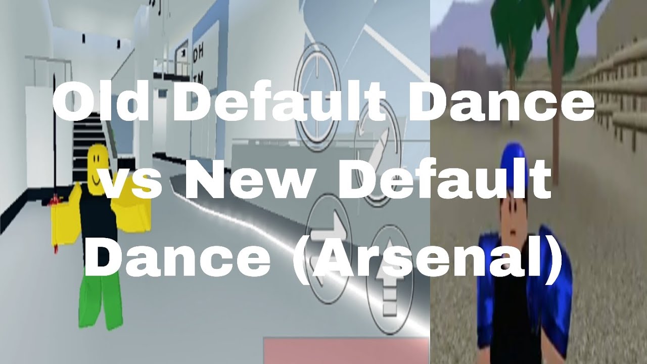 Old Default Dance vs New Default Dance (Roblox Arsenal) - YouTube