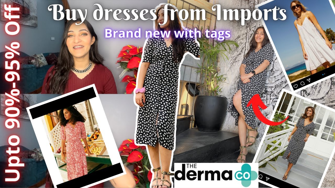 IMPORT DRESSES HAUL | Buy Directly from Importer | 90-95% off on ...