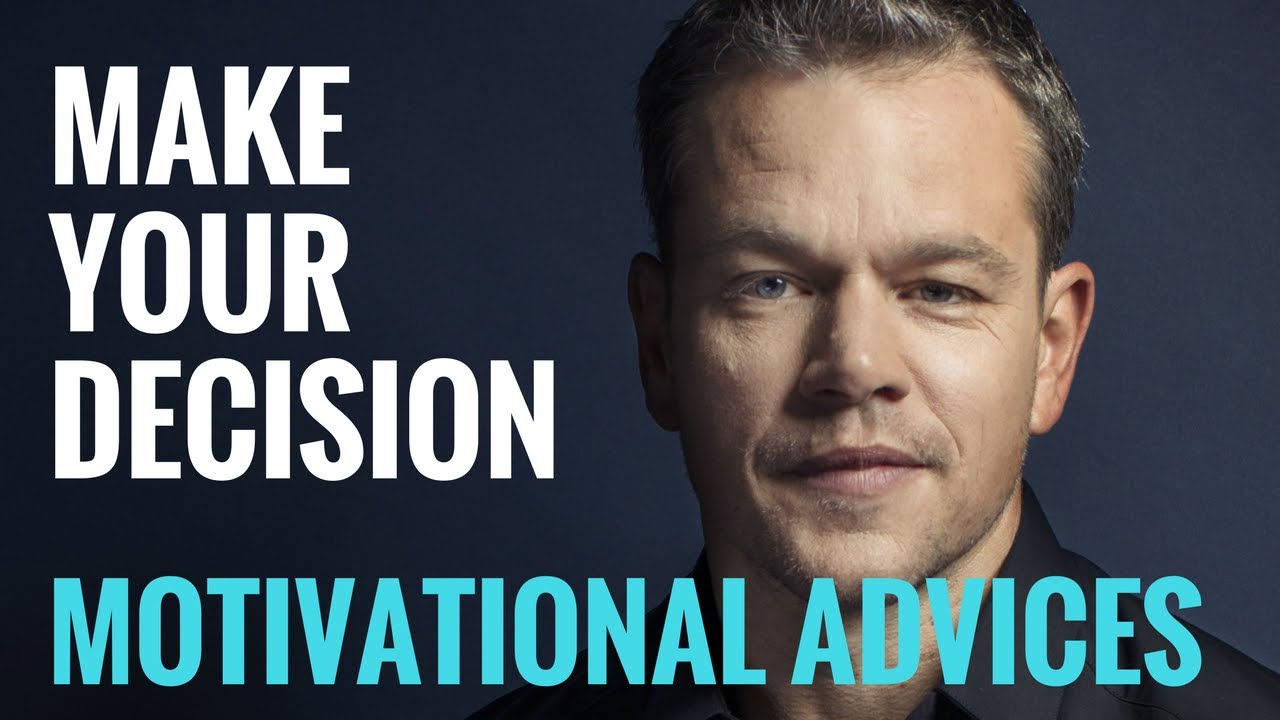 MAKE A DECISION - The Best Motivation Video - Success Advices - YouTube