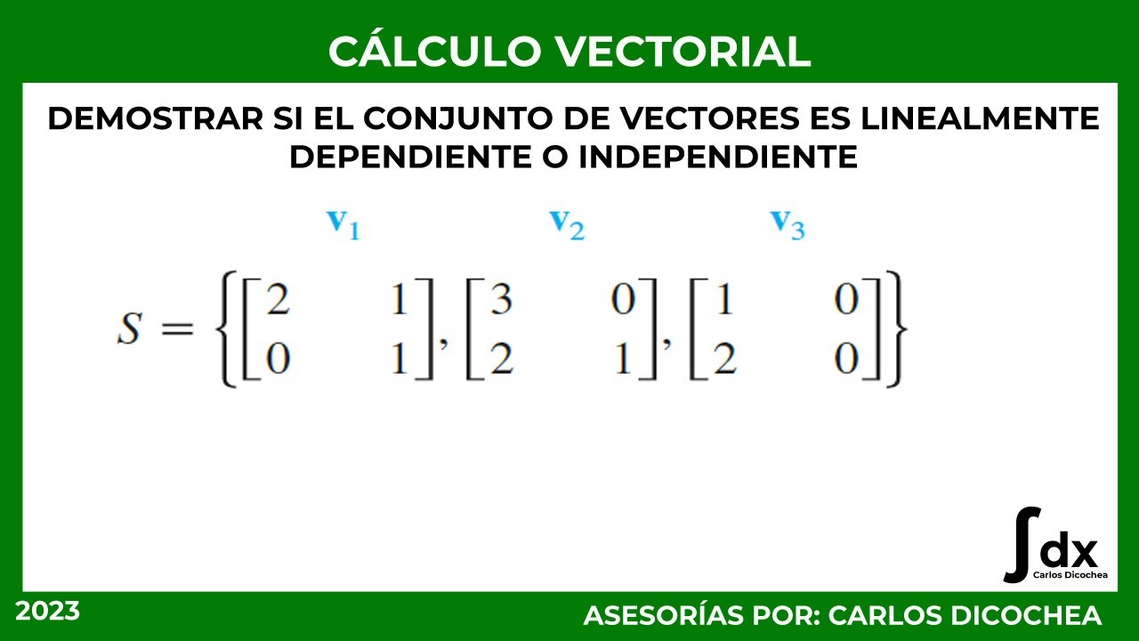 Comprobación si un conjunto de vectores es linealmente dependiente o ...