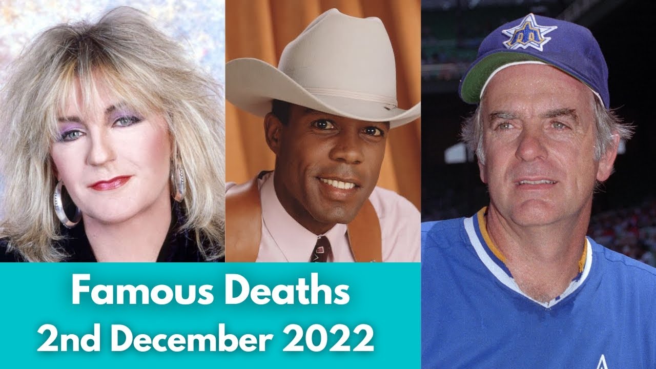 5 Famous Deaths Last Week December 2022 / Celebrity Deaths 2022 ...