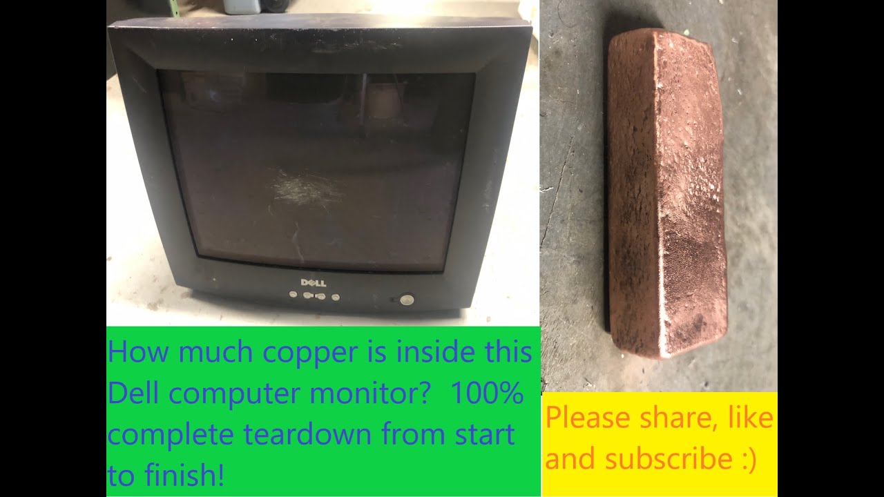 Scrapping a Dell monitor for copper. How much did we get? - YouTube