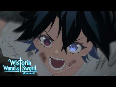 Will's First Magic | Wistoria: Wand and Sword Season 2