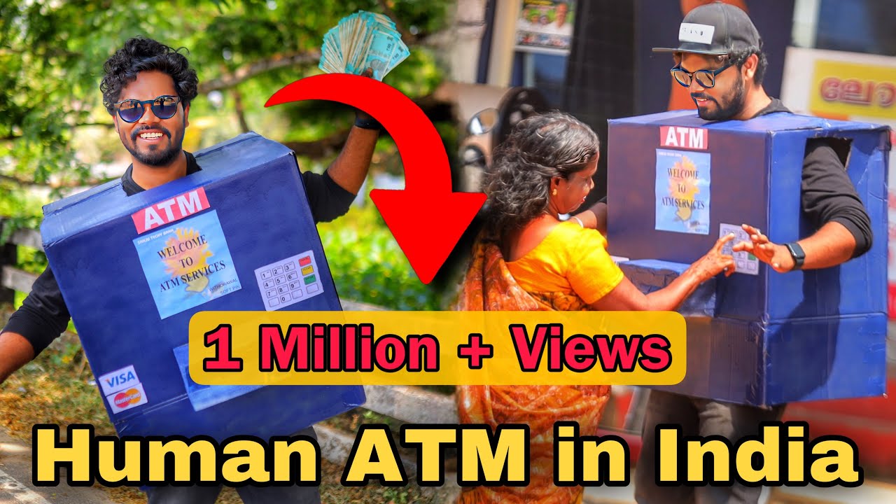 India's First Human ATM 🔥🔥🔥 ഇന്ത്യയിലെ ആദ്യത്തെ മനുഷ്യ ATM - YouTube