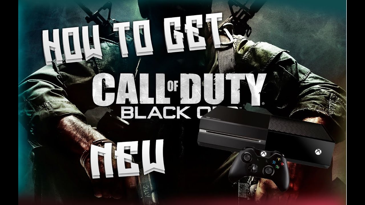 NEW HOW TO GET BO1 ON XBOX ONE 2016 YouTube NEW HOW TO GET BO1 ON XBOX ONE 2016 YouTube