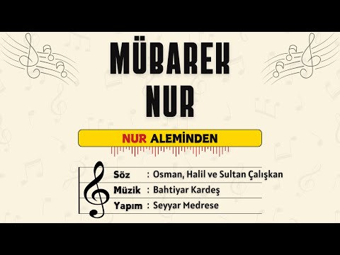 Mübarek Nur | Osman, Halil ve Sultan Çalışkan