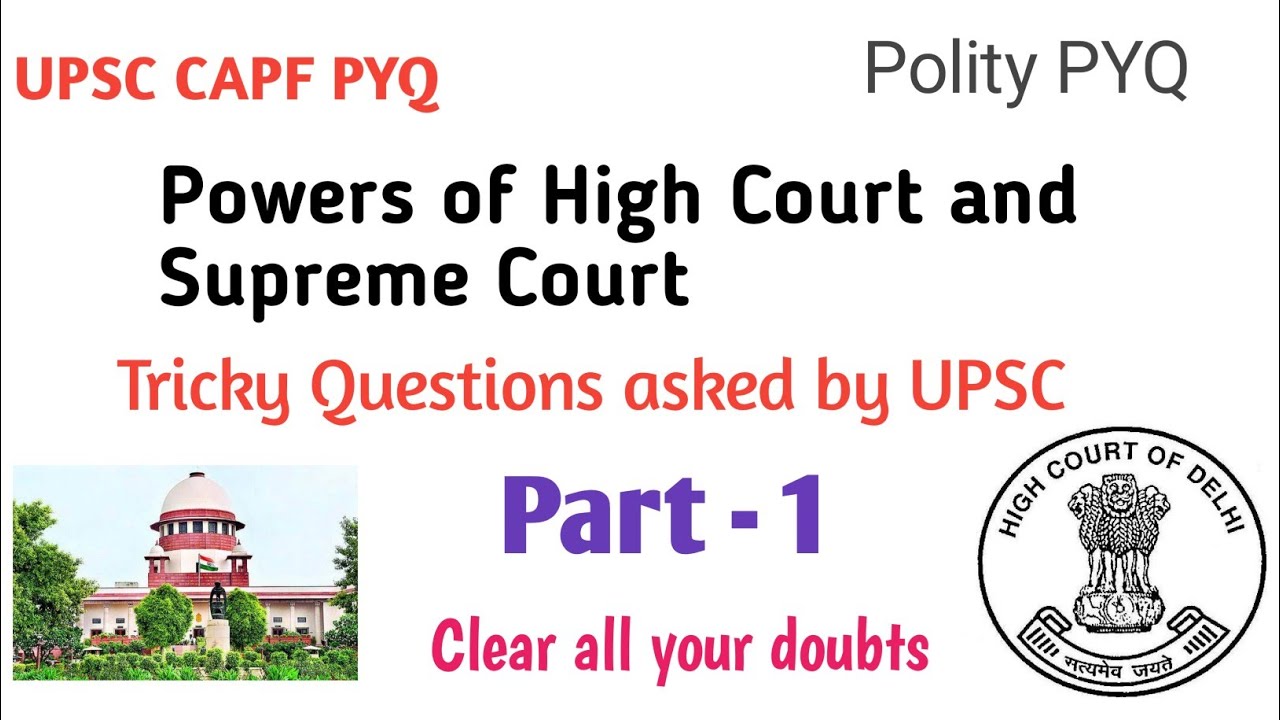 UPSC Polity PYQs | Learn holistic approach | CAPF 2021 PYQ | Tricky ...