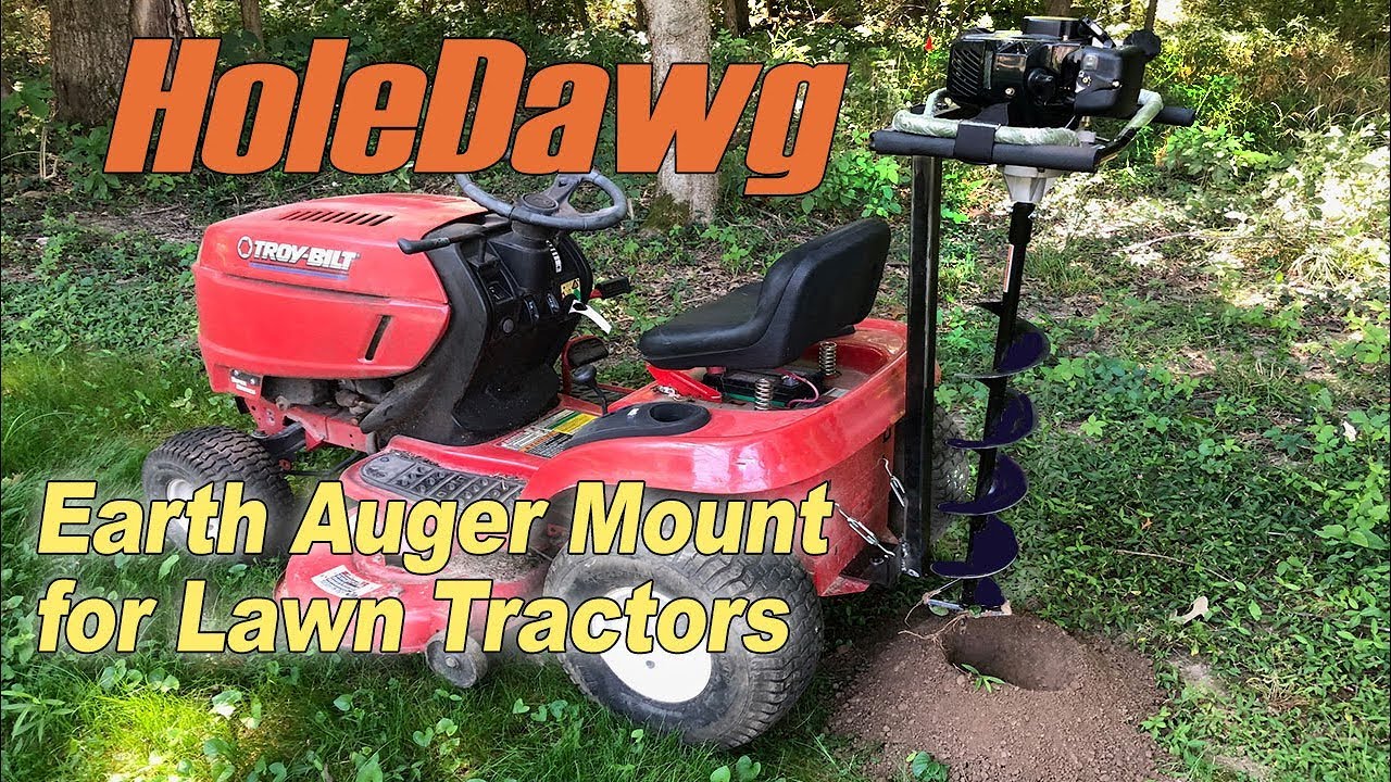 HoleDawg earth auger post hole digger mount for lawn tractors - YouTube