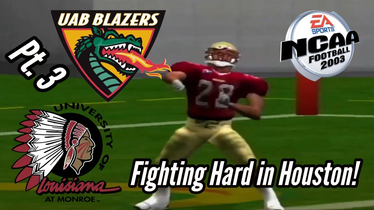ULM Dynasty Mode NCAA 03: Pt. 3 Fighting Hard in Houston! - YouTube
