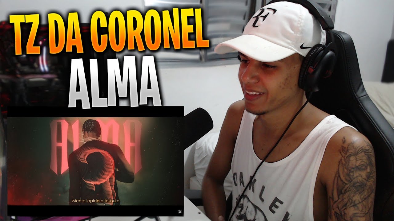 [ REACT ] Tz da Coronel - Alma (Prod. Ariel Donato) - YouTube