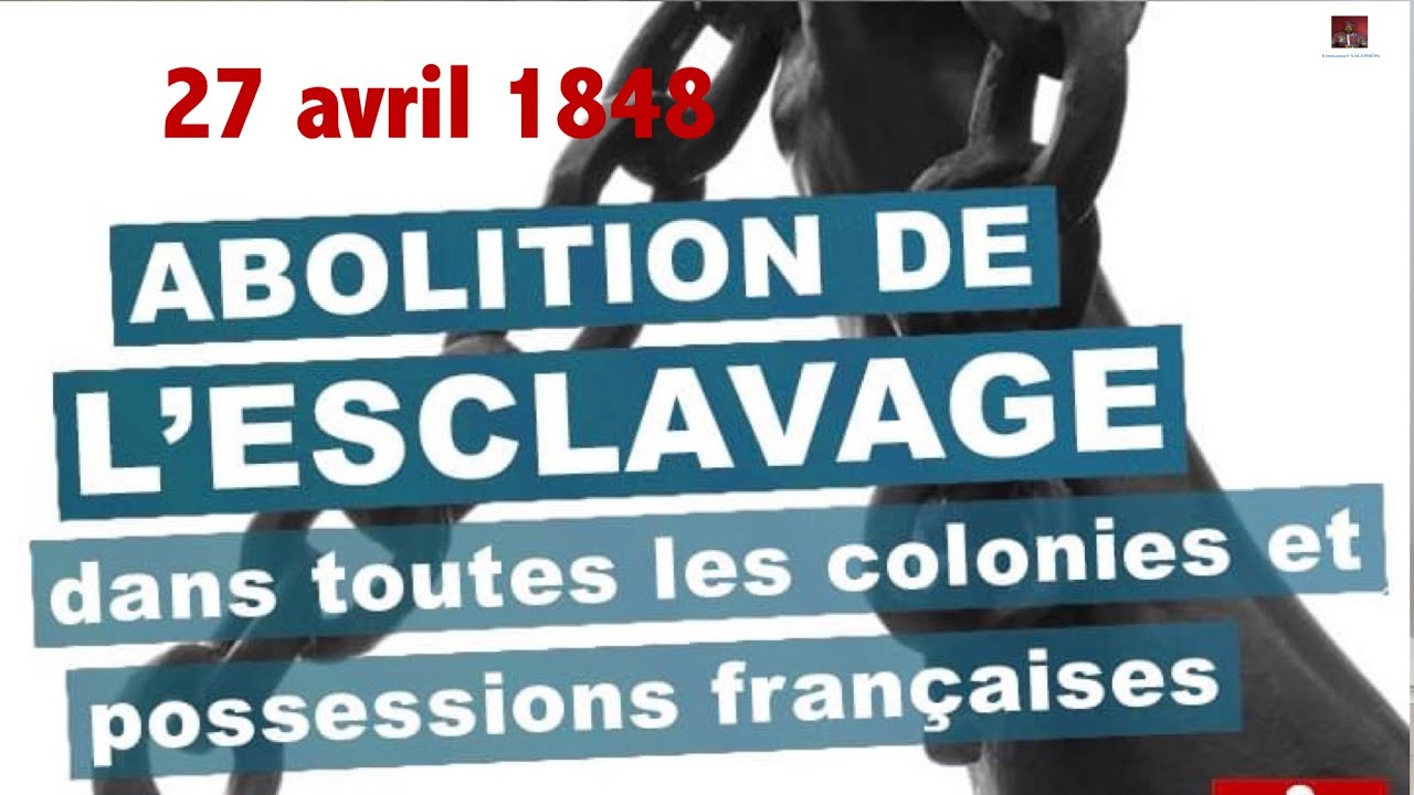 27 avril 1848 : Abolition de l'esclavage dans les colonies françaises ...