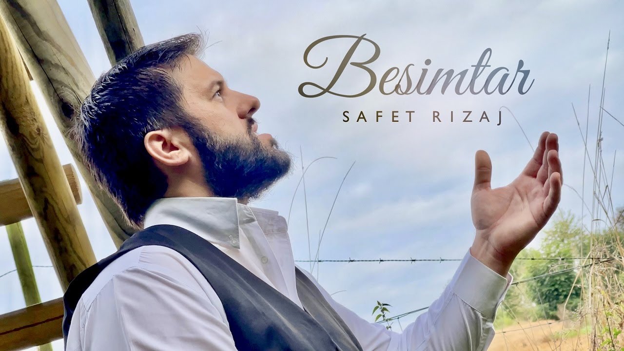 Safet Rizaj I BESIMTAR - YouTube