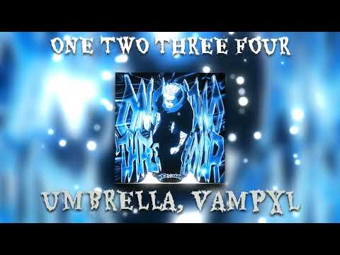 ONE TWO THREE FOUR - UMBRELLA, VAMPXL