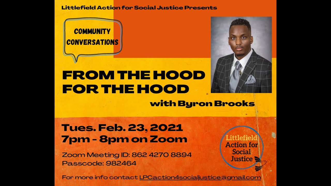 Community Conversations with Byron Brooks From The Hood For The Hood ...