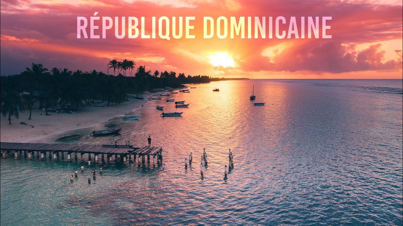 LA RÉPUBLIQUE DOMINICAINE | BIEN PLUS QUE PUNTA CANA - YouTube