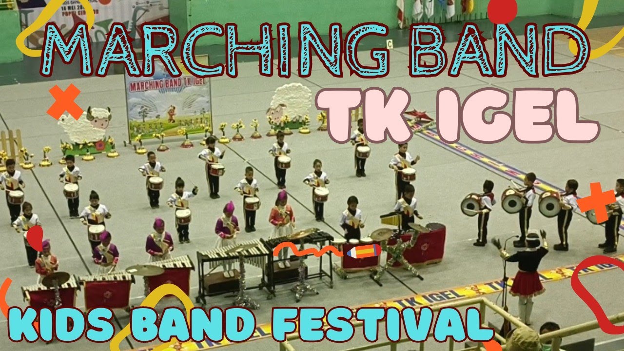 Penampilan Marching Band TK IGEL di KIDS BAND FESTIVAL 2023 - YouTube