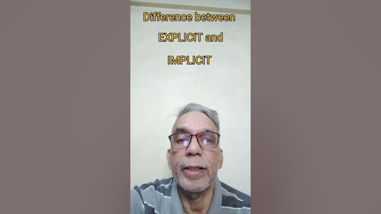 Difference between EXPLICIT and IMPLICIT.... - YouTube