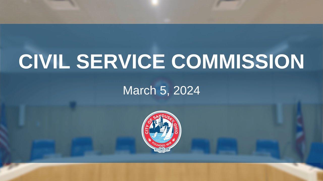 Civil Service Commission Meeting Mar. 5, 2024 - YouTube