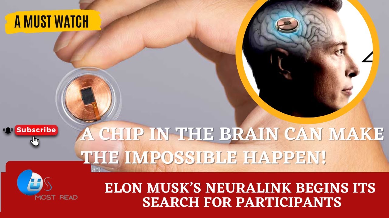 Elon Musk's ambitious project 'Neuralink' begins its search for ...