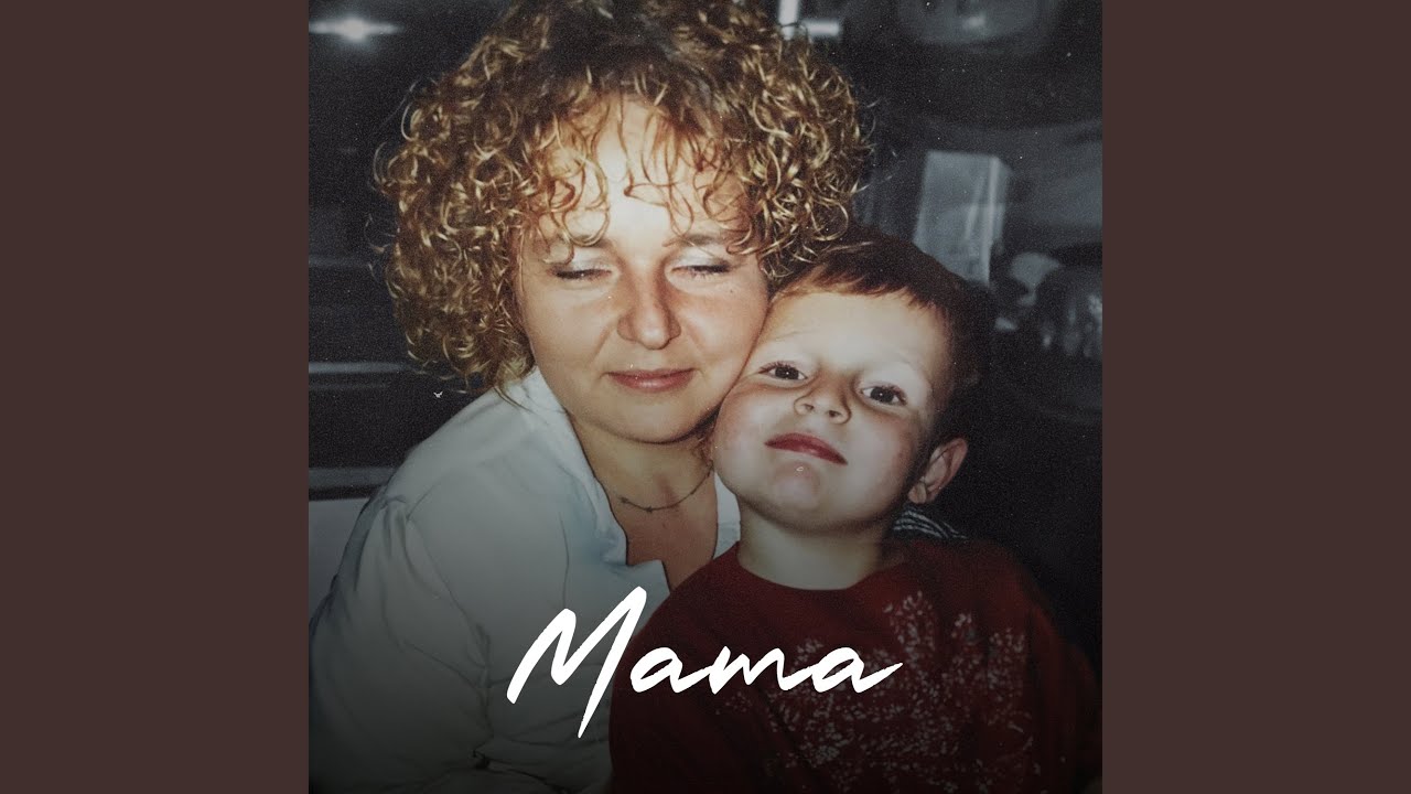 Mama - YouTube