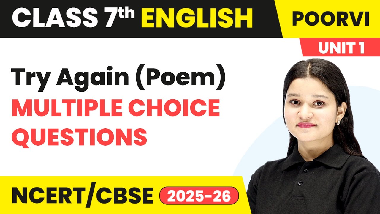 Try Again - Multiple Choice Questions | Class 7 English Unit 1 ...
