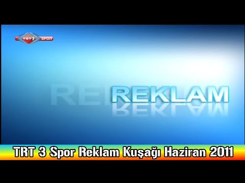 TRT 3 Spor Reklam Kuşağı Haziran 2011