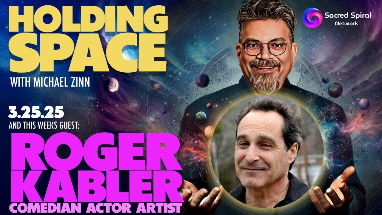 Holding Space - Guest Intuitive and Comedian Roger Kabler - YouTube