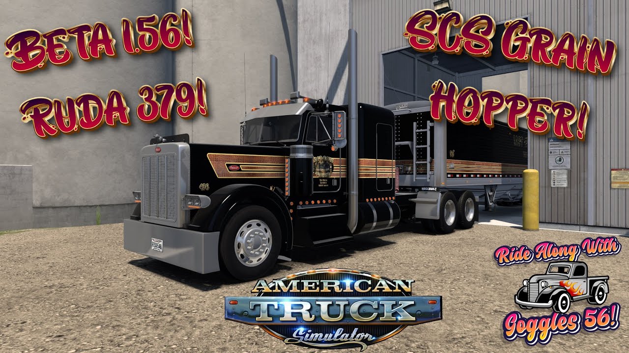 ATS BETA 1.56! Ruda 379 and SCS Grain Hopper! - YouTube