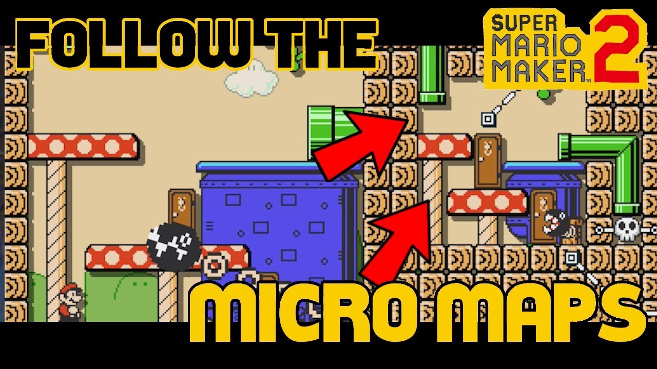 Super Mario Maker 2 (SMM2) - FOLLOW the Micro-Maps - No Commentary ...