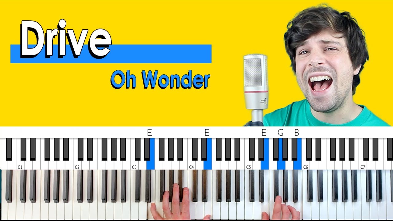 How To Play “Drive” by Oh Wonder [Piano Tutorial + Chord Chart] - YouTube