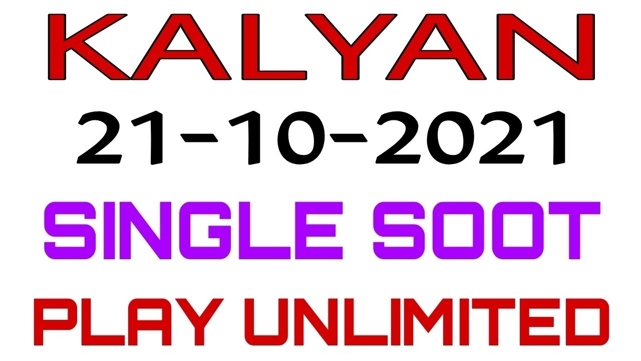 Kalyan 21-10-2021 single open dekho today Kalyan challenge game # ...