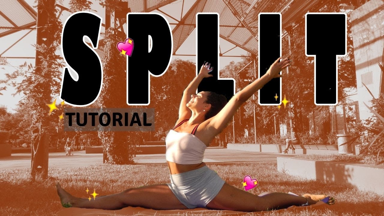 TUTORIAL: COMO HACER EL SPLIT / stretching nivel intermedio - YouTube