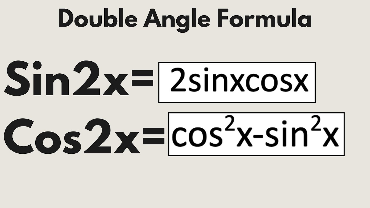 Double Angle Formula For Sin And Cosine YouTube