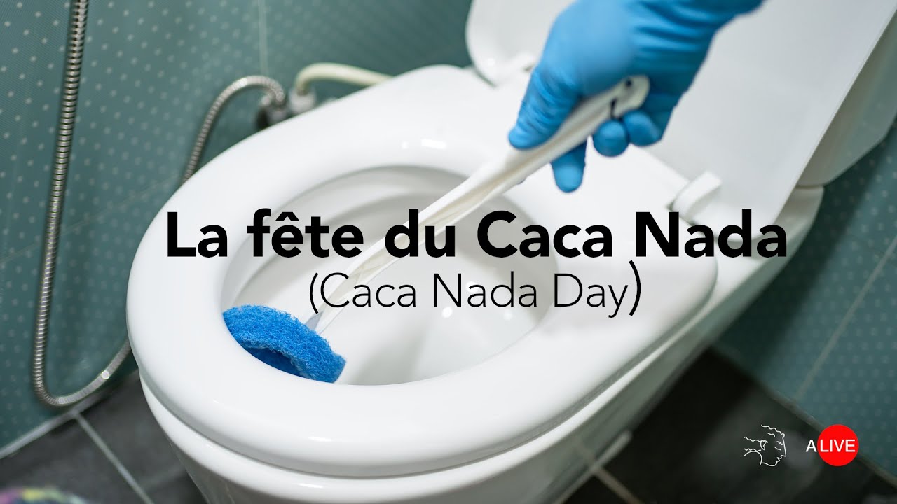 La Fête Du Caca Nada Extraits Odysee Youtube