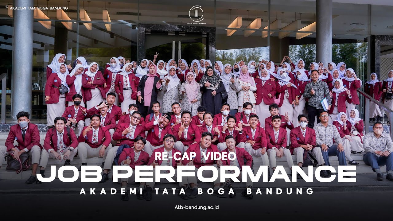 JOB PERFOMANCE AKADEMI TATA BOGA BANDUNG 2023 - YouTube