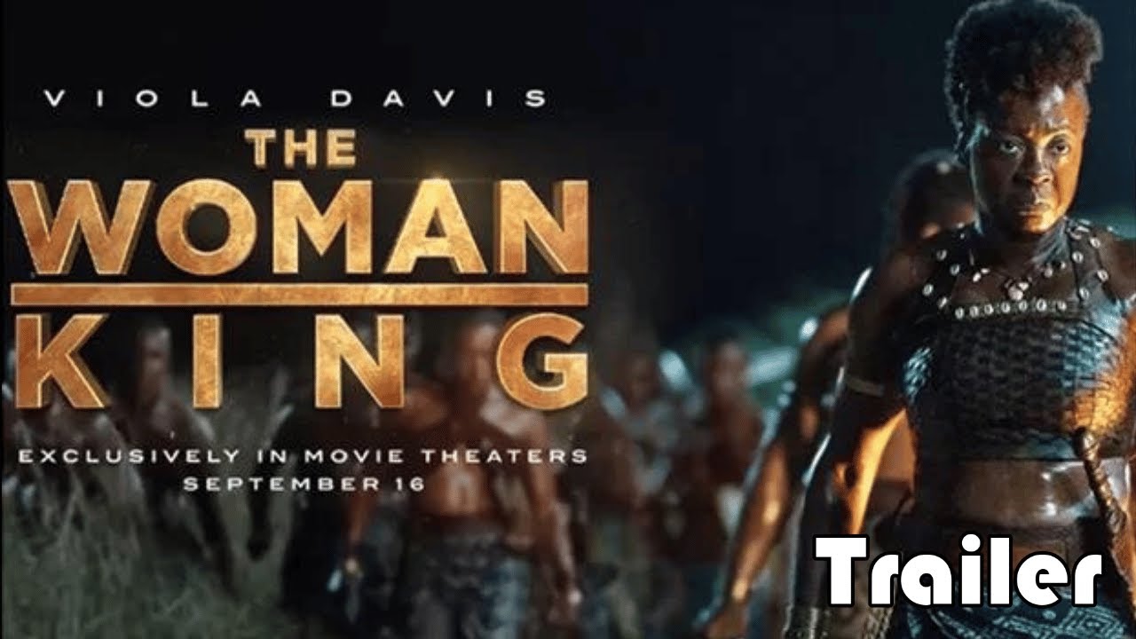 THE WOMAN KING – Official Trailer HD - YouTube