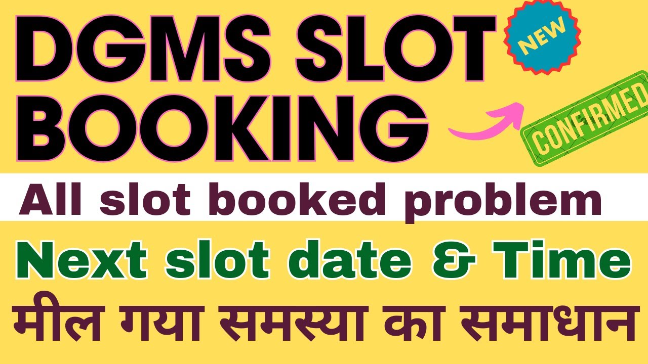 Slot booking for Dgms certificate problem solved || All slot booked ...