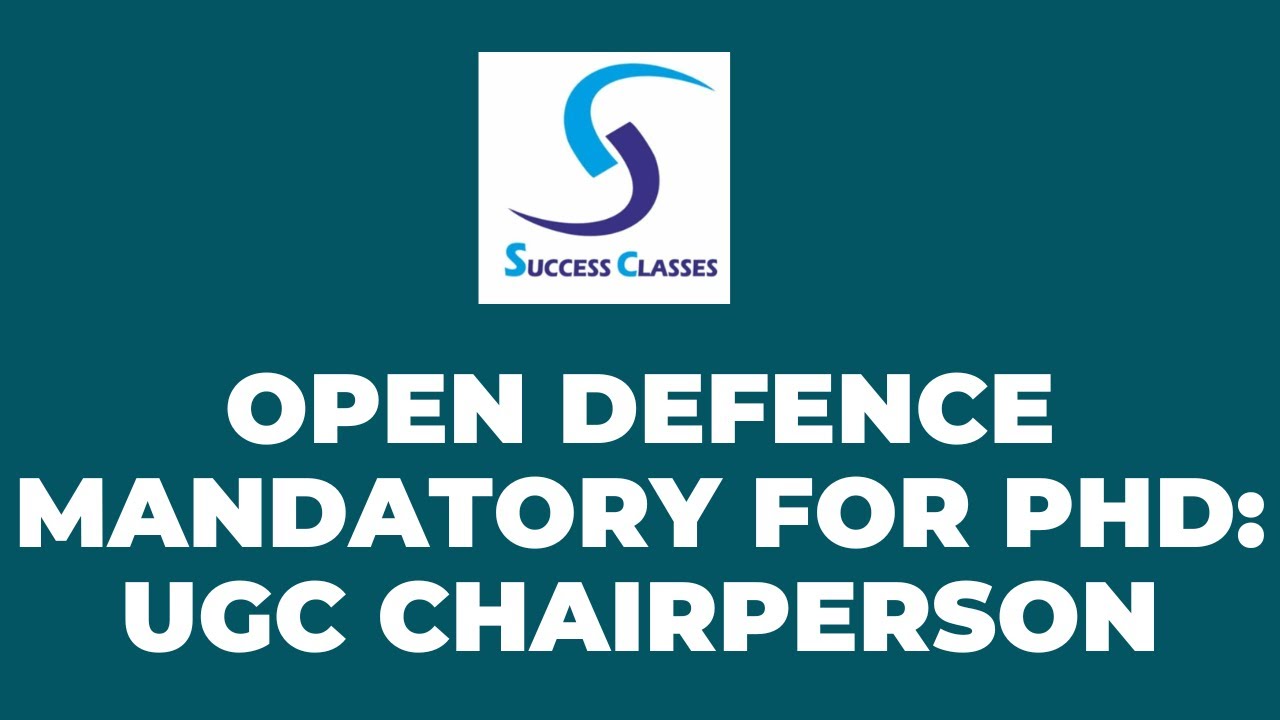 Open defence mandatory for PhD: UGC chairperson | Gaurav Soin - YouTube