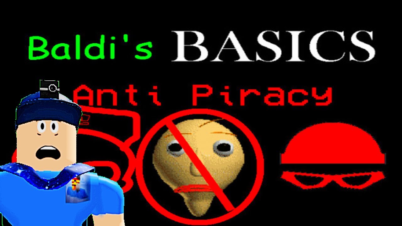 THERE IS NO WAY OUT OF THE ANTI-PIRACY BALDI!! | Baldi's Basics - YouTube