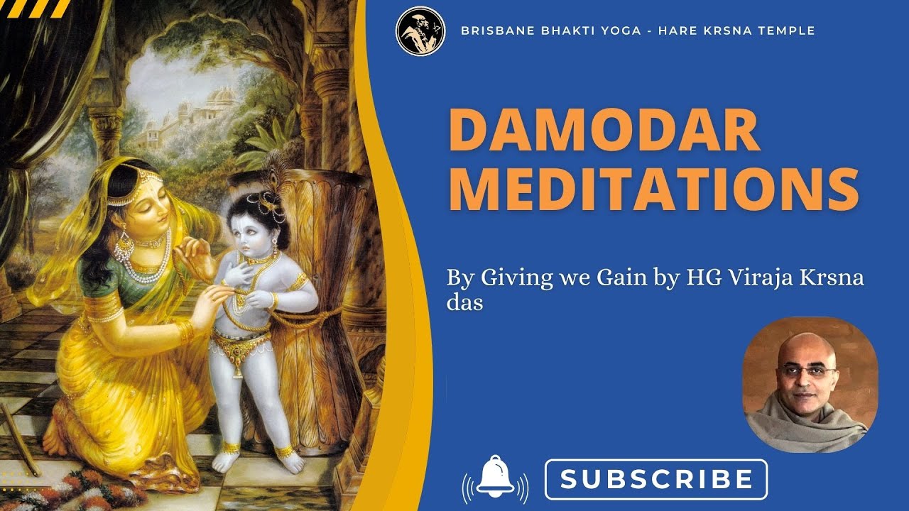 Kartik - Day 5, Friday 03rd November 2023 - SB- Damodar Lila Class by HG Viraja Krsna das - YouTube