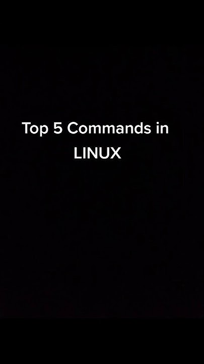 Top 5 commands in Linux #linux #linuxcommands #shorts #yoytubeshorts ...