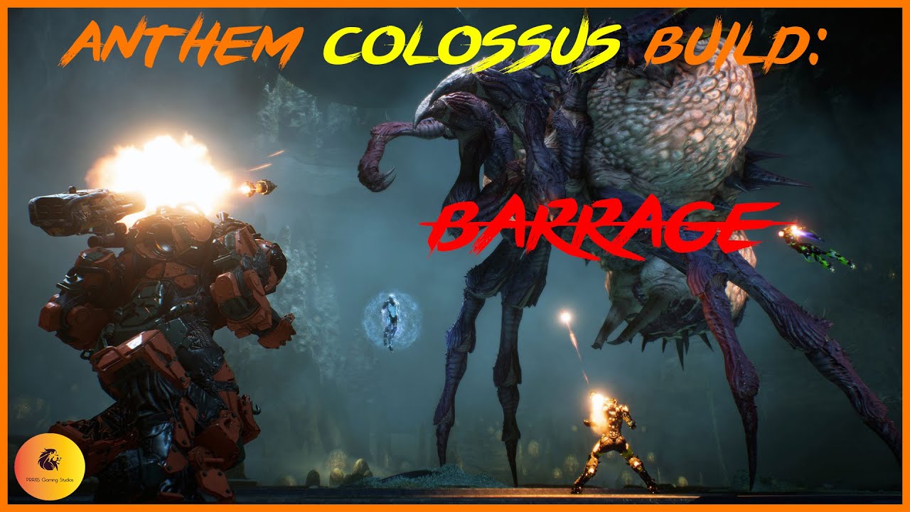 ANTHEM Colossus Build: Barrage featuring the New Echoes of Reality Gear ...
