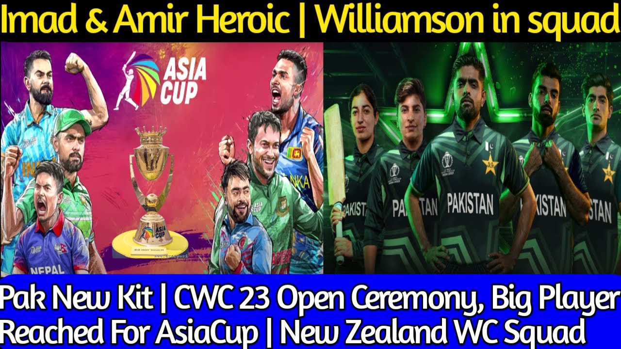 Pak new Kit | CWC 2023 Opening Ceremony | Big Player Reached Pak for ...