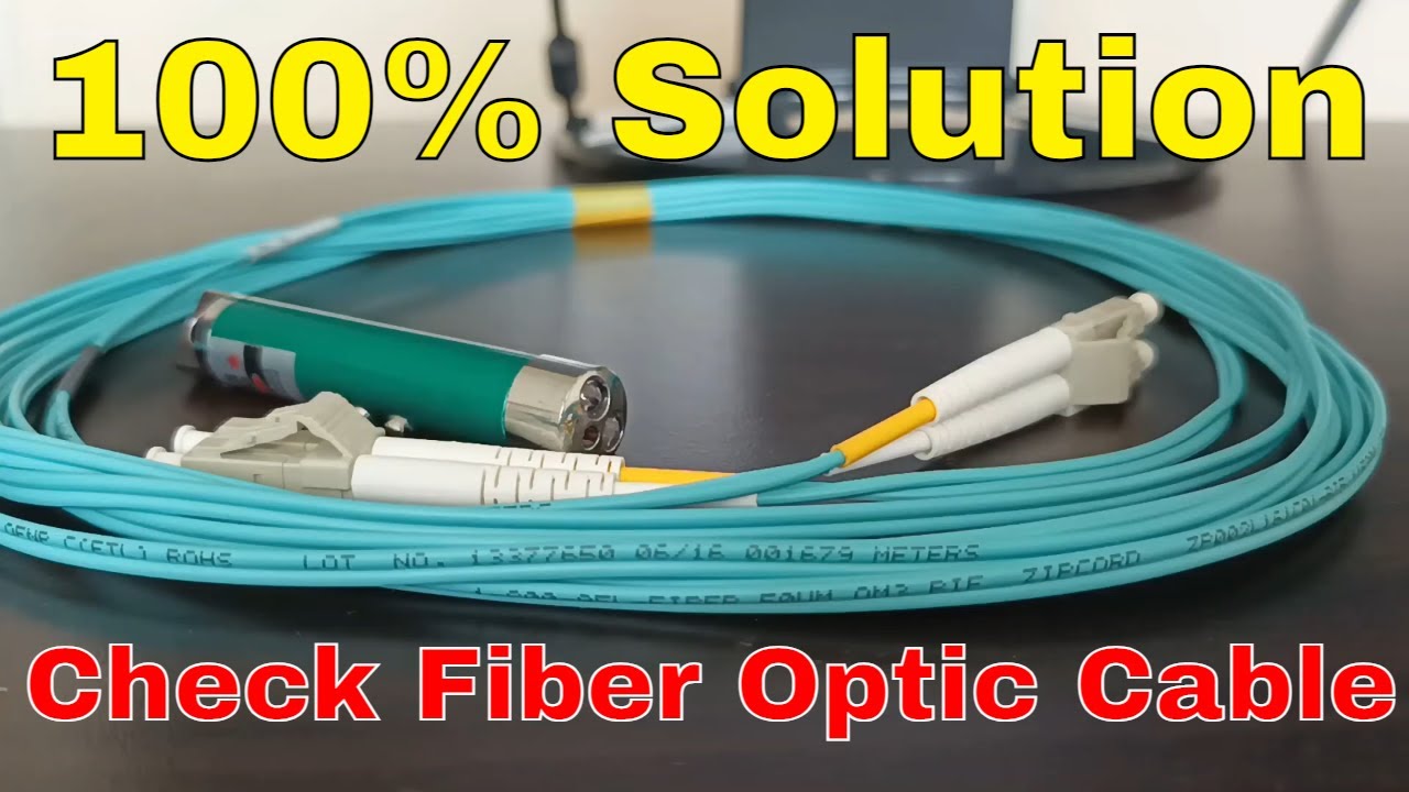 check fiber optic cable . 100% Easy . 2022 . - YouTube