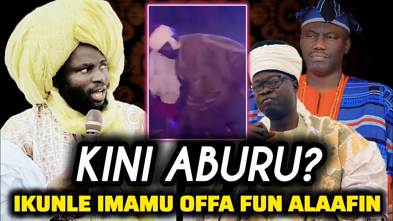 Kini Aburu?Alfa Labeeb Faraya Fun Awon Alatako Lori Bi Imamu Offa Se ...