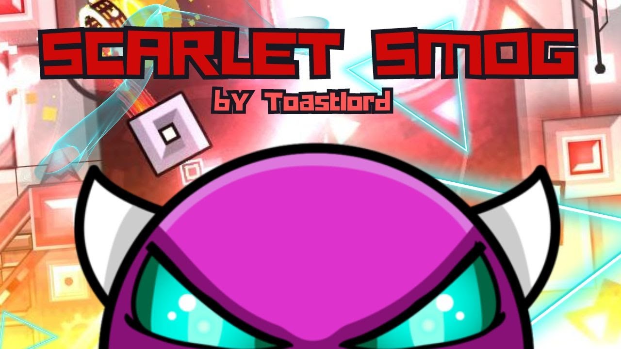 Scarlet Smog 100% (Medium Demon) / Such unique gameplay! - YouTube
