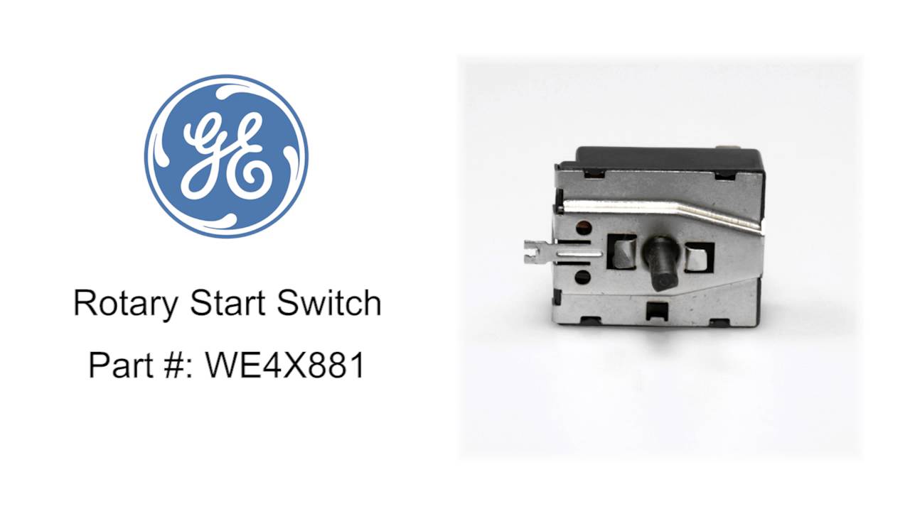 General Electric Rotary Start Switch Part #: WE4X881 - YouTube