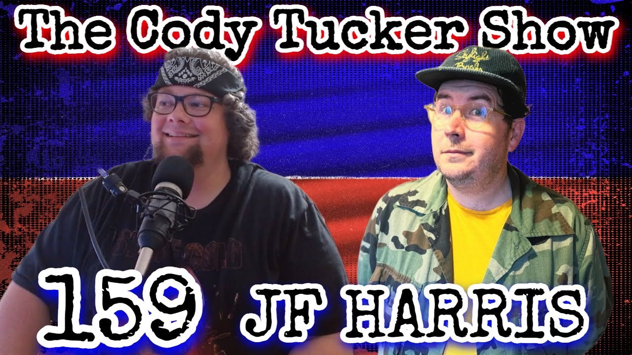 JF Harris | The Cody Tucker Show #159 - YouTube